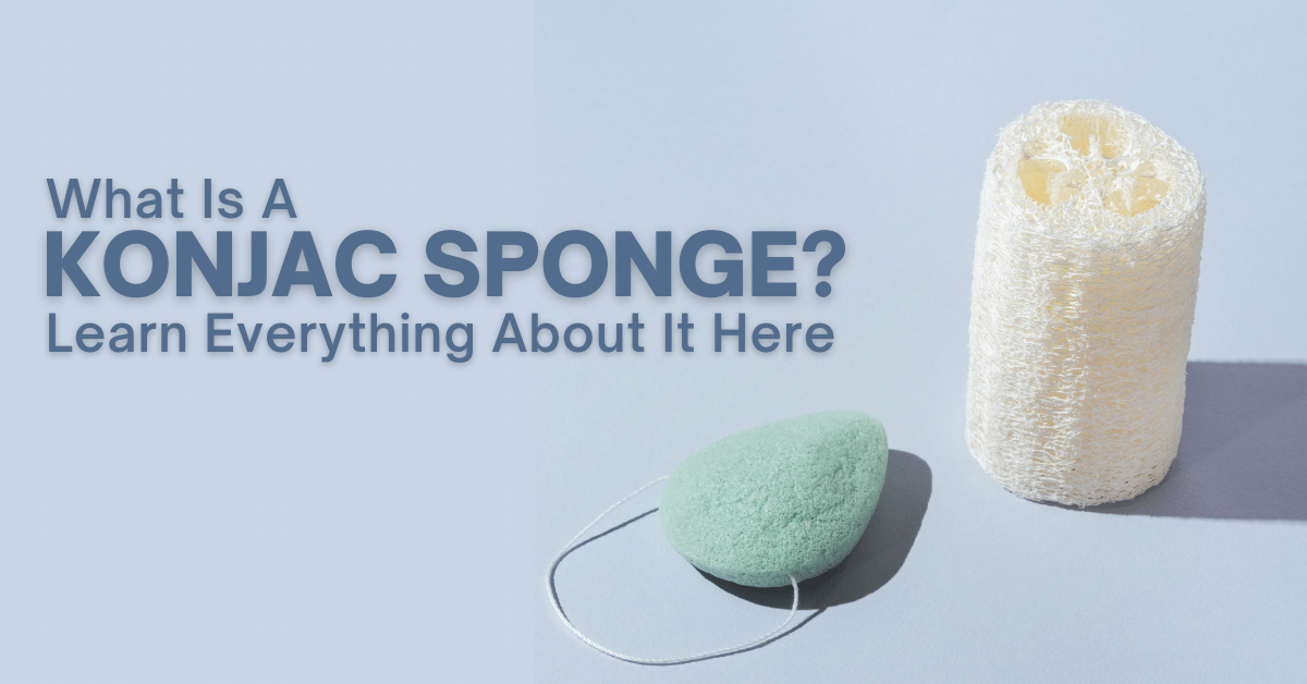 What Is Konjac Sponge And Its Benefits